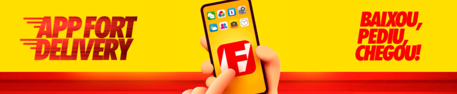 Baixe agora o App Fort Delivery - Fort Atacadista